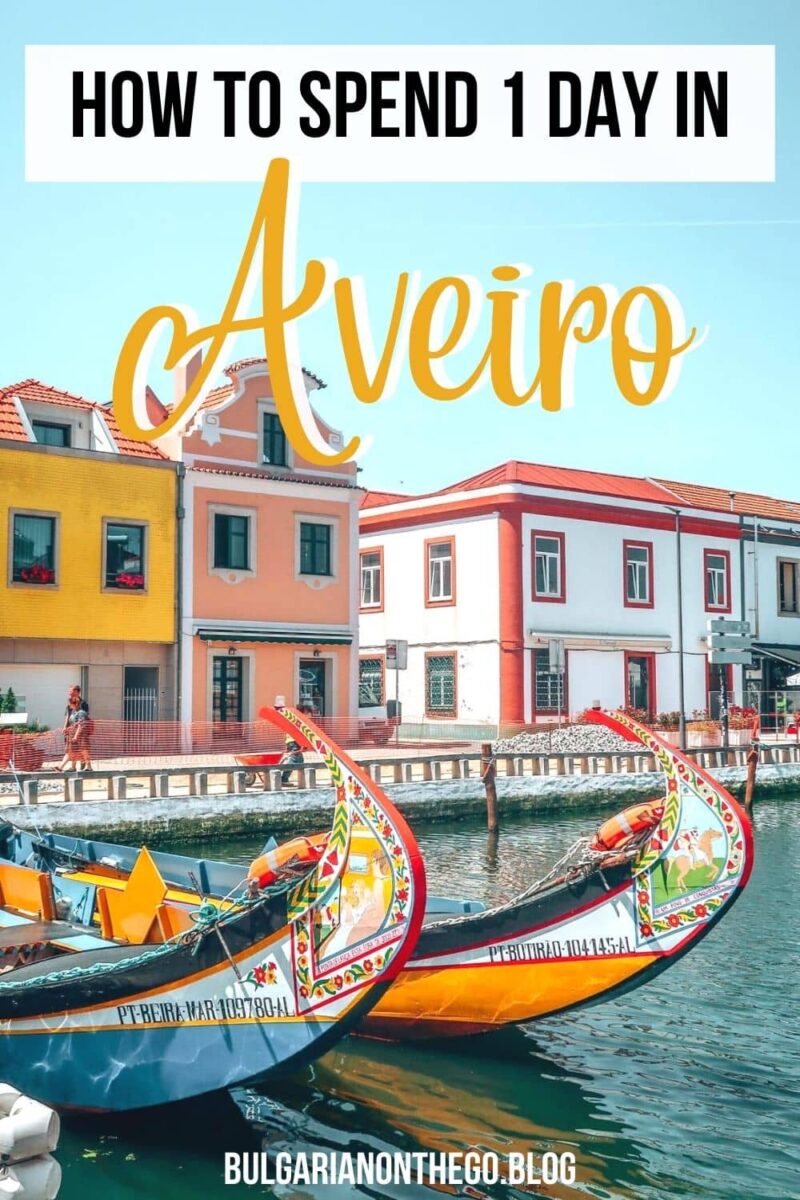 Must-See Tourist Attractions and Things to Do in Aveiro, Portugal (+ Map)